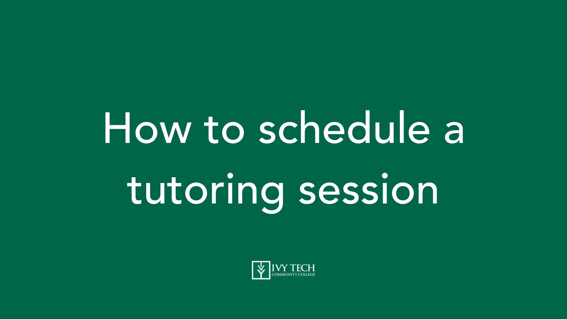 Tutoring - Ivy Tech Community College