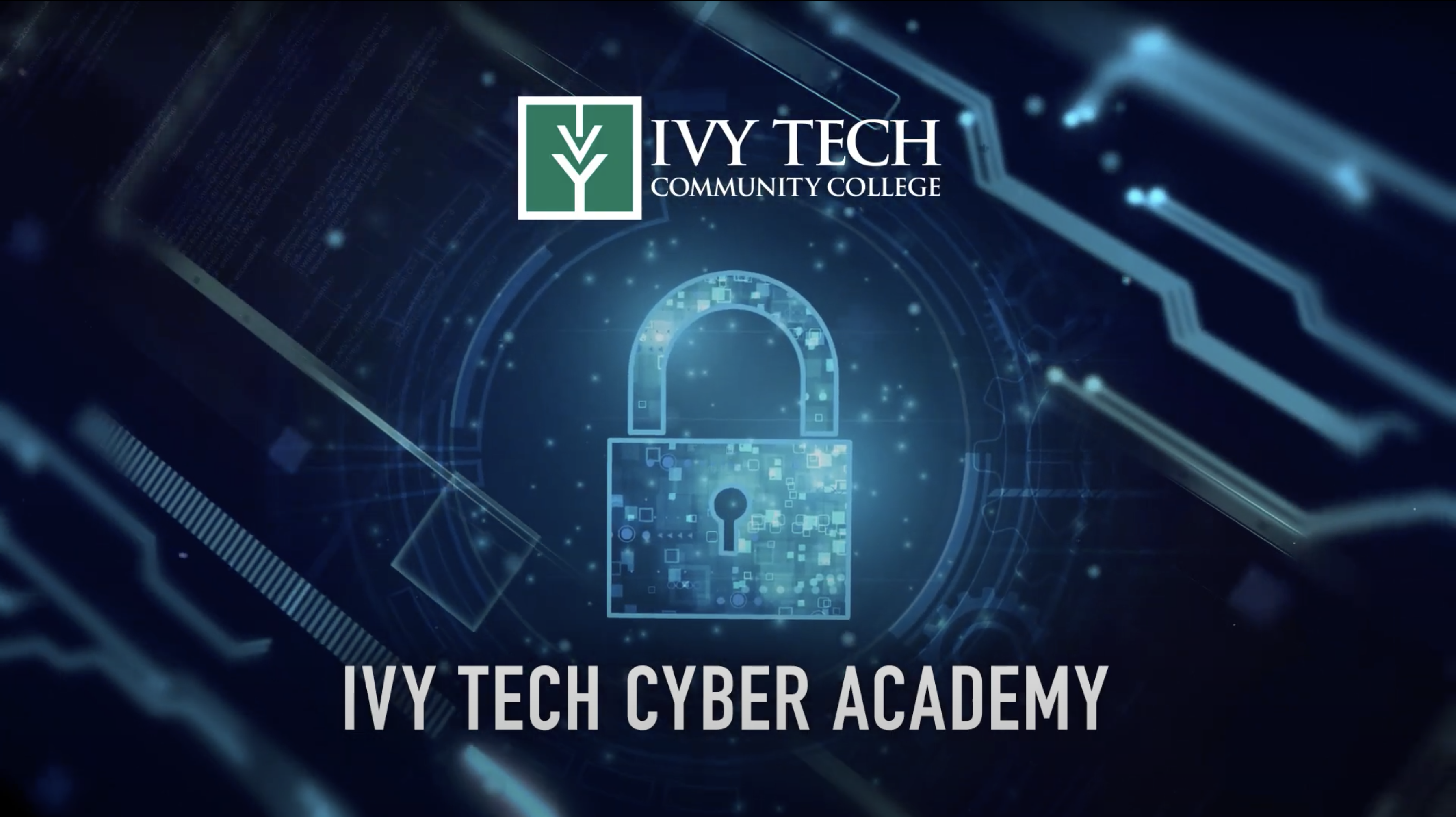 Cyber Academy - Ivy Tech Community College